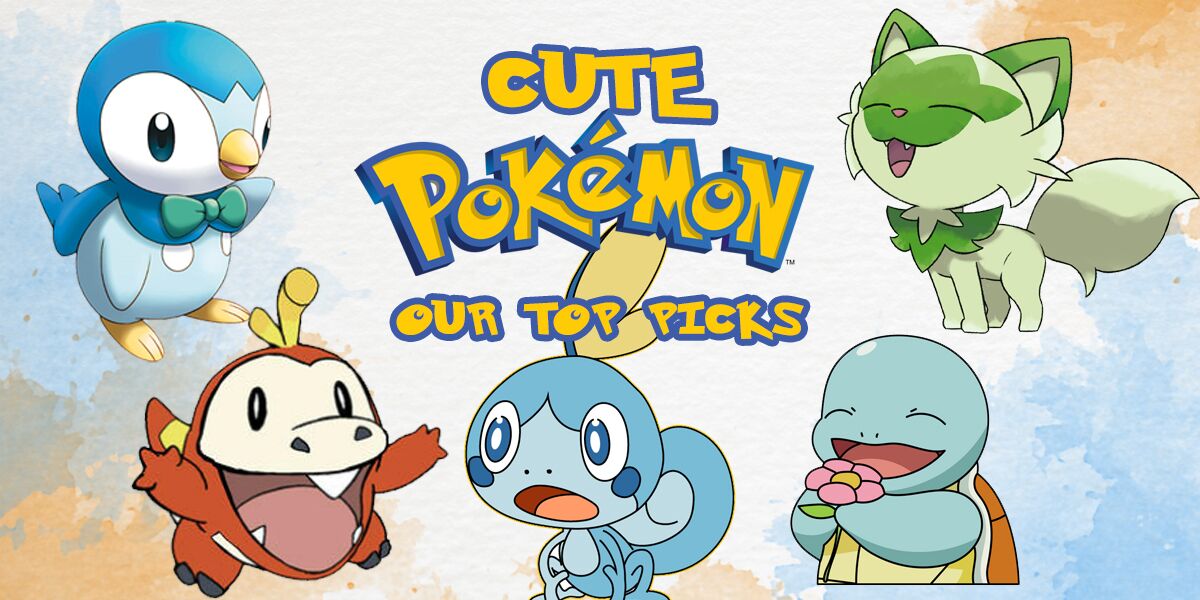 Cute Pokémon of All Time (Complete List, Ranked!)