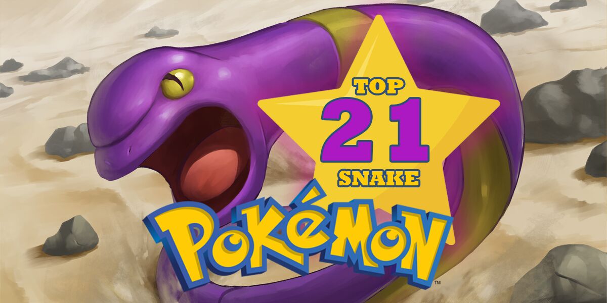 21 Best Snake Pokémon, Ranked (The Complete List)